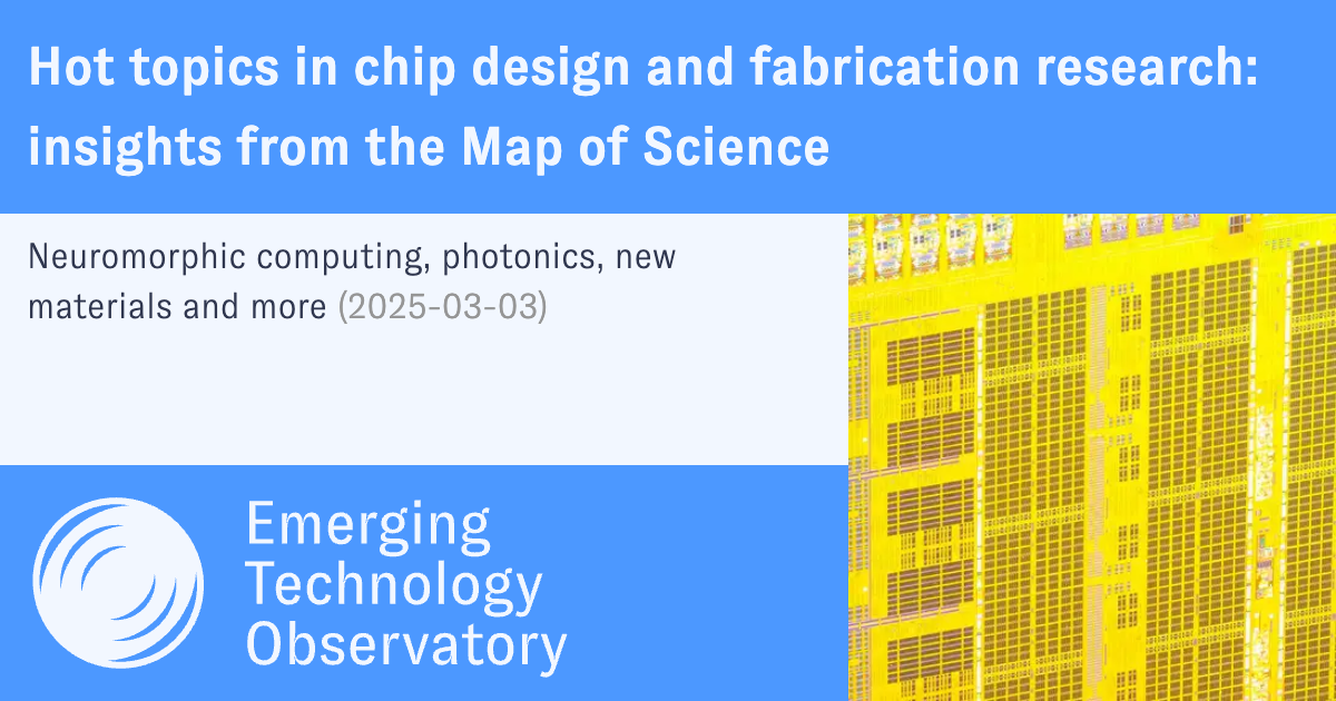 Hot topics in chip design and fabrication research: insights from the ...